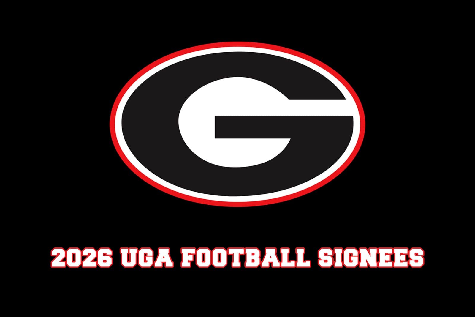 UGA Football Signees | Georgia Bulldogs | SicEmDawgs.com